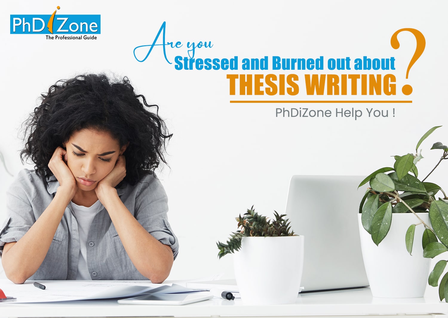 #1 Best Thesis Proposal Help - PhDiZone Help You Succeed